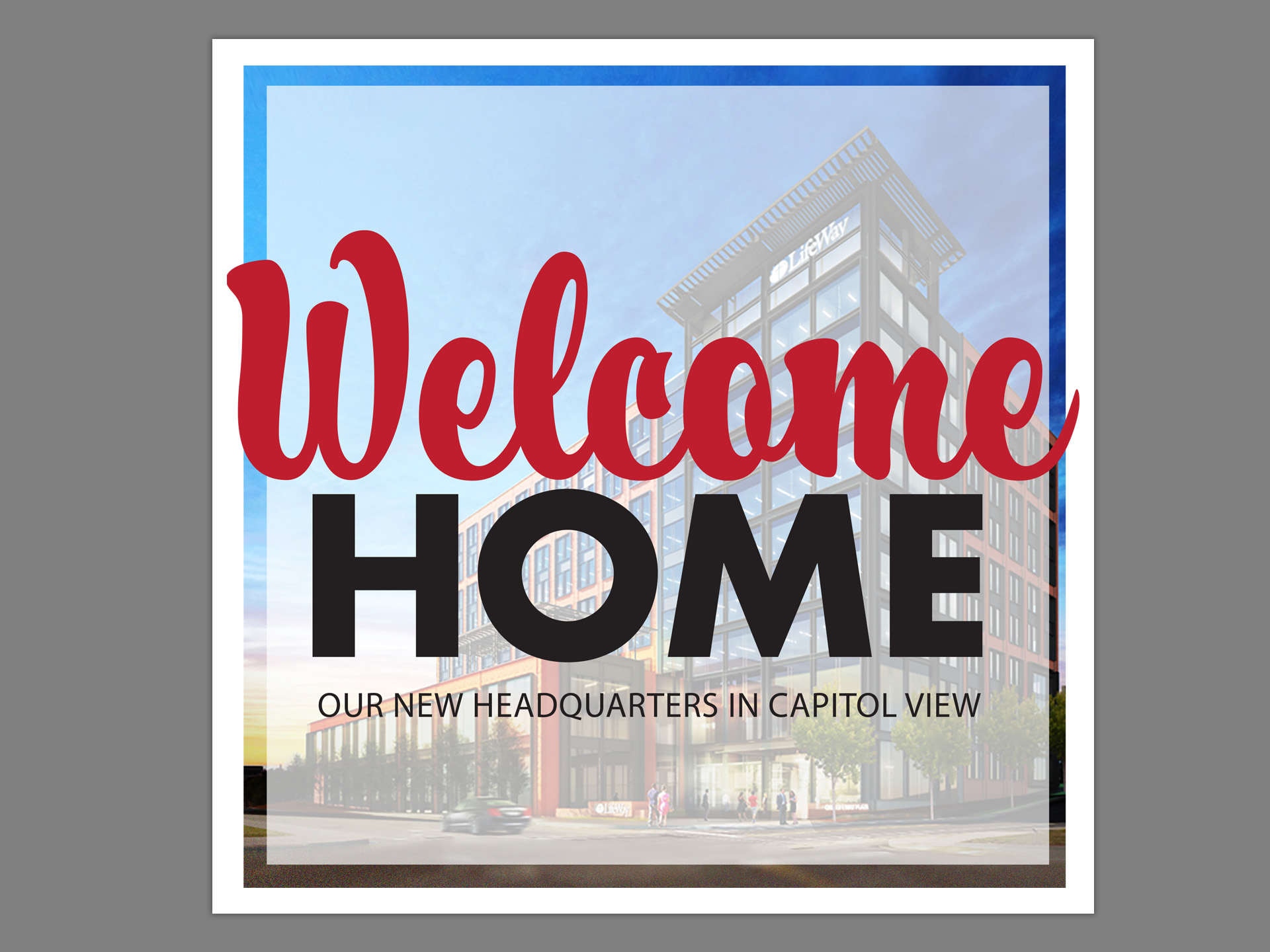 Welcome Home Campaign – Shull Design